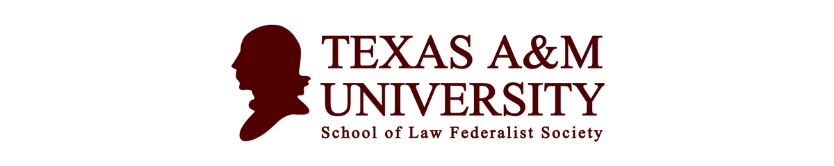 Texas A&M Federalist Society – Right On Apparel, LLC